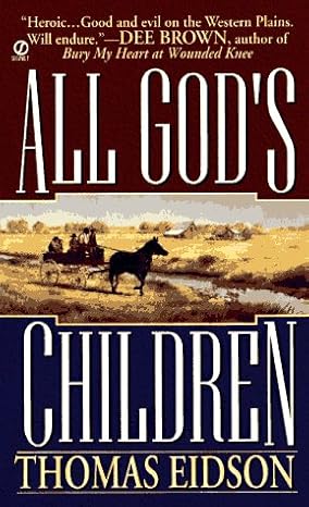All God's Children: Eidson, Thomas: 9780451190819: Amazon.com: Books