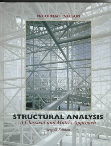 Amazon.com: Structural Analysis: A Classical and Matrix Approach ...