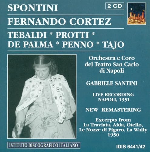 Spontini: Fernando Cortez, ou La conquete du Mexique (1950, 1951) von ...