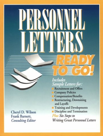 Personnel Letters Ready to Go!: Wilson, Cheryl D., Barnett, Frank ...