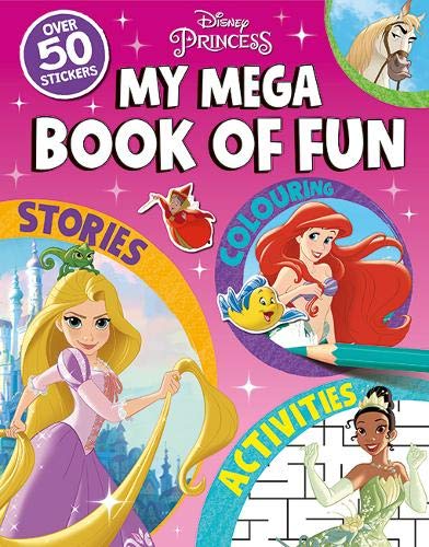 Buy Disney Princess My Mega Book of Fun (My Mega Book of Fun Disney ...