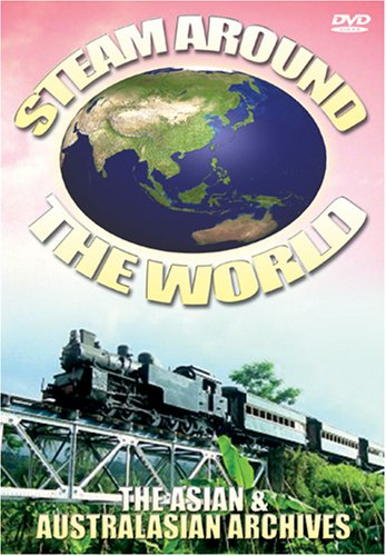 Amazon.com: Steam Around the World: The Asian and Australasian Archives ...