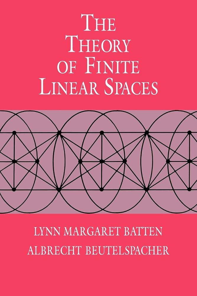 The Theory Of Finite Linear Spaces Combinatorics Of Points And Lines