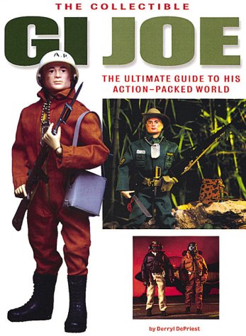 Collectible GI Joe: An Official Guide to His Action-Packed World ...