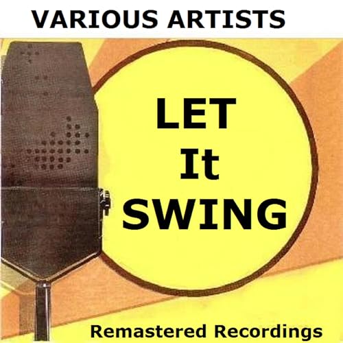 Amazon.com: Let It Swing Vol. 3 : VARIOUS ARTISTS: Digital Music