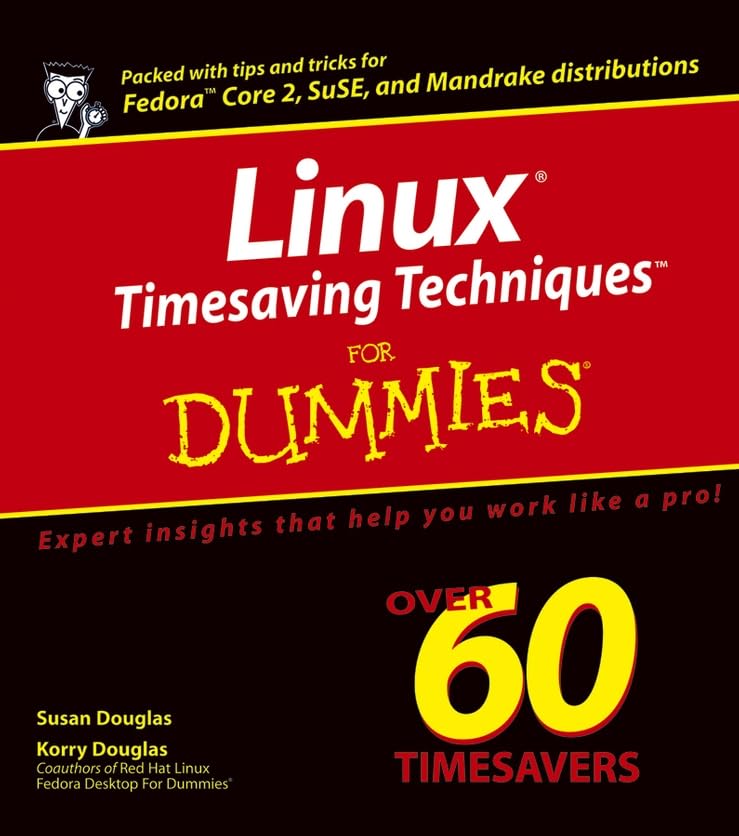 Linux Timesaving Techniques For Dummies: Douglas, Susan, Douglas, Korry: 9780764571732: Amazon ...
