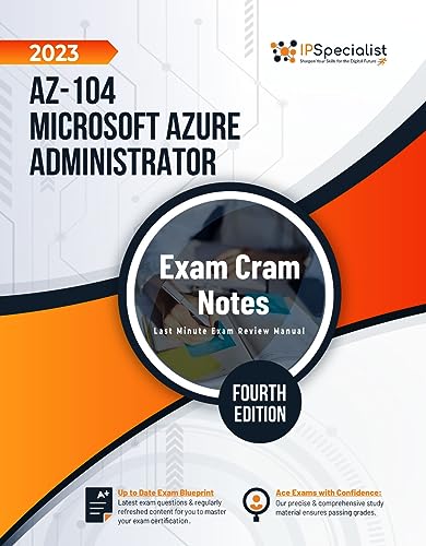Amazon.com: AZ-104: Microsoft Azure Administrator: Exam Cram Notes ...