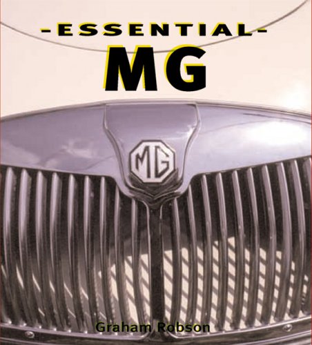 The Essential MG (Essential): Robson, Graham: 9780760320037: Amazon.com ...