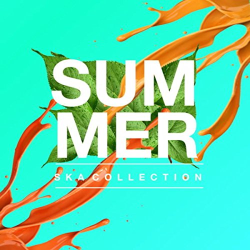 Amazon Music - Various artistsのSummer Ska Collection - Amazon.co.jp