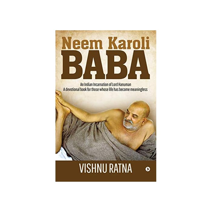 Buy Neem Karoli Baba: An Indian Incarnation of Lord Hanuman- A ...