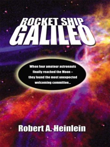Amazon | Rocket Ship Galileo (Thorndike Press Large Print Science ...