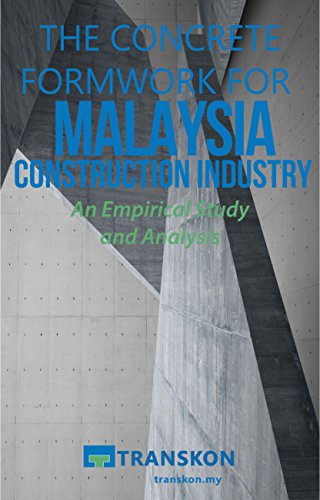 The Concrete Formwork for Malaysia Construction Industry : An Empirical ...