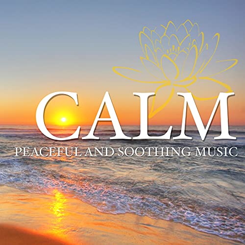 Amazon.com: Calm - Peaceful and Soothing Music to Combat Stress and ...