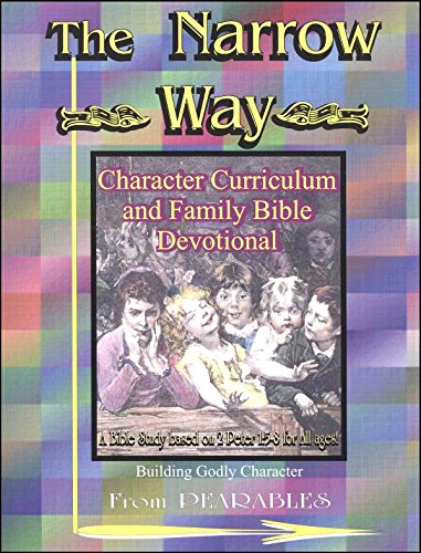 The Narrow Way Character Curriculum: Pearables: Amazon.com: Books