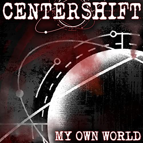 My Own World (feat. Onesidezero) by Centershift feat. Onesidezero on ...