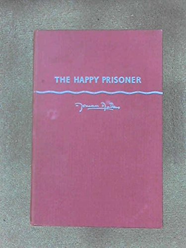 The Happy Prisoner: Monica Dickens: Amazon.com: Books