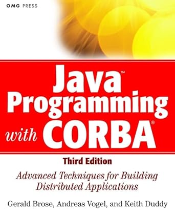 Amazon.com: Java Programming with CORBA: Advanced Techniques for Building Distributed ...