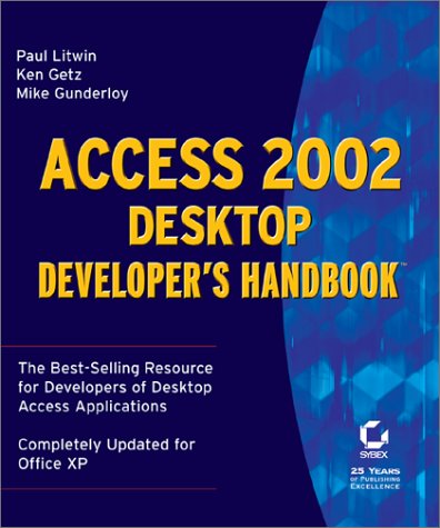 Access 2002 Desktop Developer's Handbook: 9780782140095: Computer ...