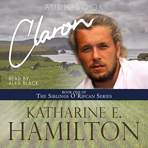 Amazon.com: Claron: The Siblings O'Rifcan Series, Book 1 (Audible Audio ...