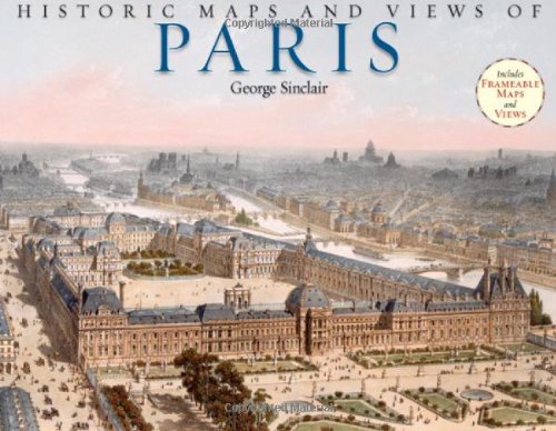 Historic Maps and Views of Paris: 24 Frameable Maps | Amazon.com.br