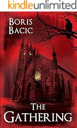 Amazon.com: The Gathering (Horror in Small Towns) eBook : Bacic, Boris: Kindle Store