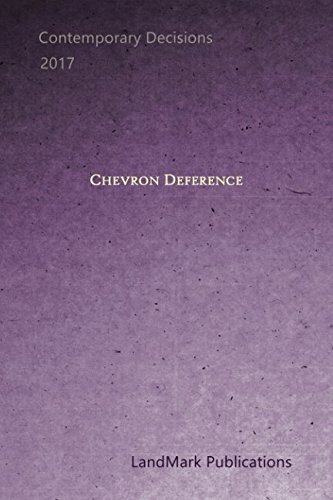 Chevron Deference: Publications, LandMark: 9781521326497: Amazon.com: Books