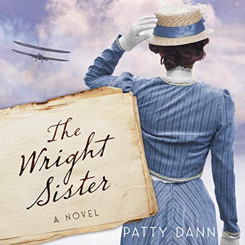 Amazon.com: The Wright Sister: A Novel (Audible Audio Edition): Patty ...