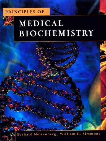 Principles Of Medical Biochemistry: 9780815144106: Medicine & Health ...