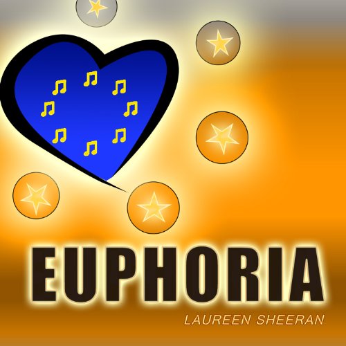 Amazon.com: Euphoria : Laureen Sheeran: Digital Music