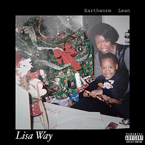 Amazon.com: Lisa Way [Explicit] : Earthworm Lean: Digital Music