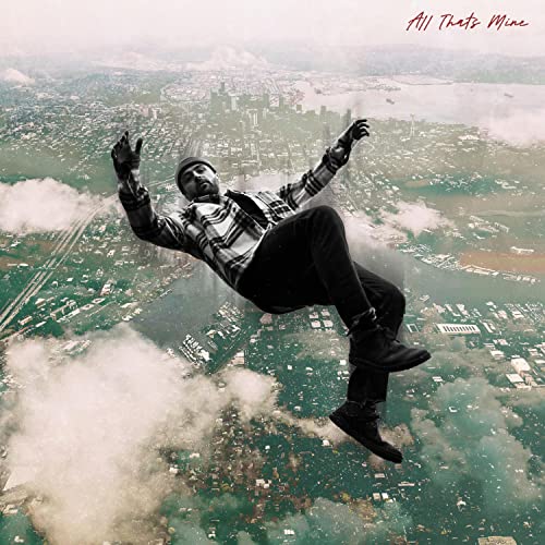 All That's Mine by Evan Daley on Prime Music