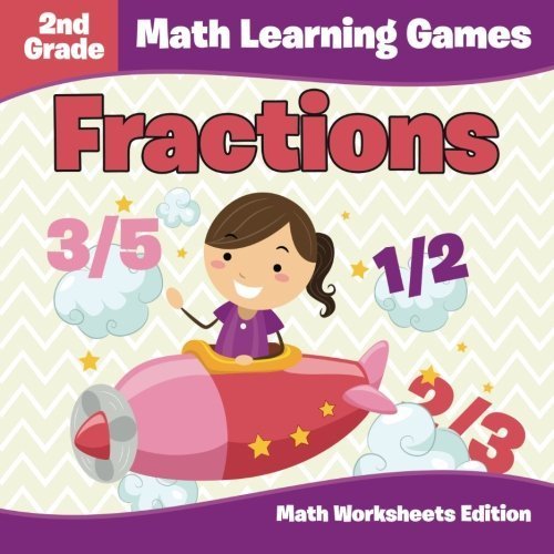 2nd Grade Math Learning Games: Fractions | Math Worksheets Edition by ...