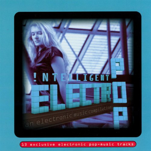 Play !NTELLIGENT Electro Pop by VARIOUS ARTISTS on Amazon Music