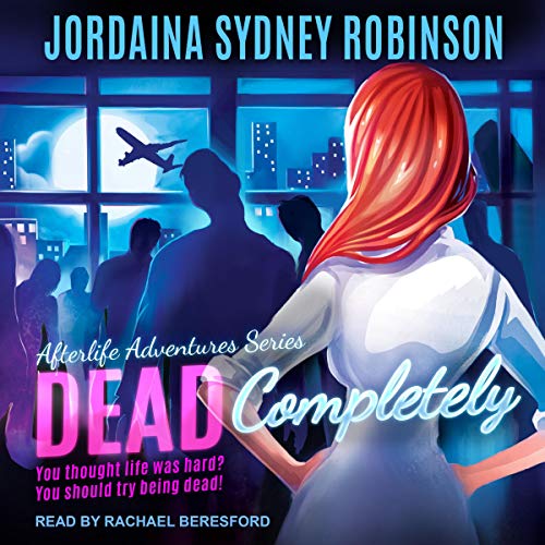 Amazon.com: Utterly Dead: Afterlife Adventures Series, Book 5 (Audible ...