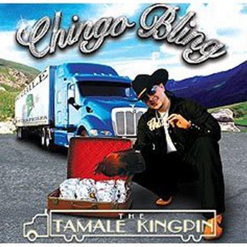 Amazon Music - Chingo BlingのThe Tamale Kingpin [Explicit] - Amazon.co.jp