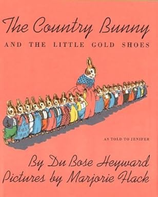 The Country Bunny and the Little Gold Shoes (Sandpiper Books): Heyward ...