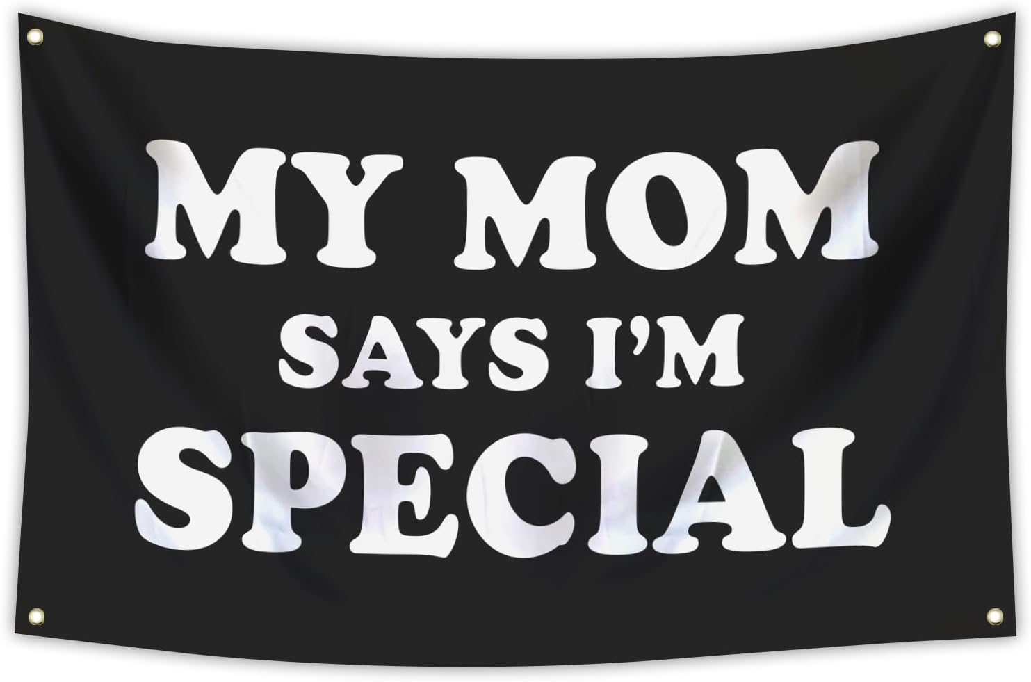Amazon.com : 3x5 Feet My Mom Says I'm Special Flag Banner for Home Fraternities Man Cave Room ...
