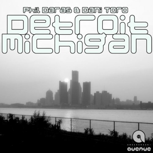 Play Detroit Michigan by Phil Daras & Dani Toro on Amazon Music