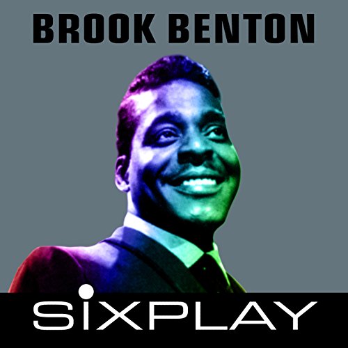 Six Play: Brook Benton - EP by Brook Benton on Prime Music