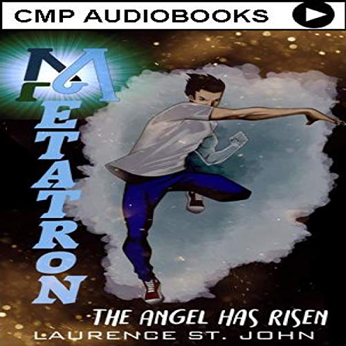 Metatron: The Angel Has Risen: Metatron Series, Book 1 (Audible Audio ...