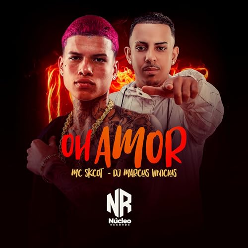 OH AMOR by MC Skcot, Dj Marcus Vinicius & Núcleo Records on Amazon ...