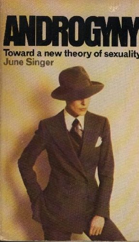 Androgyny: Singer, June: Amazon.com: Books