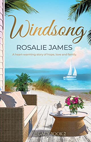 Windsong: A heart-warming story of hope, love and family (Legacy Books ...
