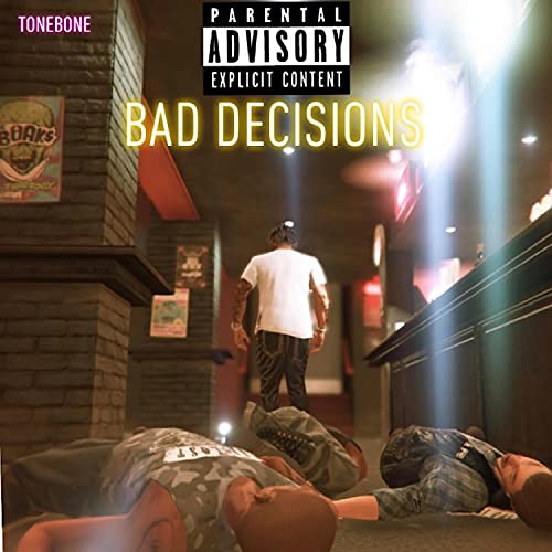 Bad Decisions de Tonio T. en Amazon Music Unlimited
