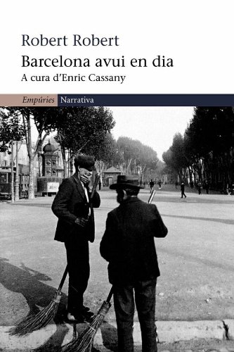 Barcelona avui en dia: Robert, Robert: 9788497870191: Amazon.com: Books