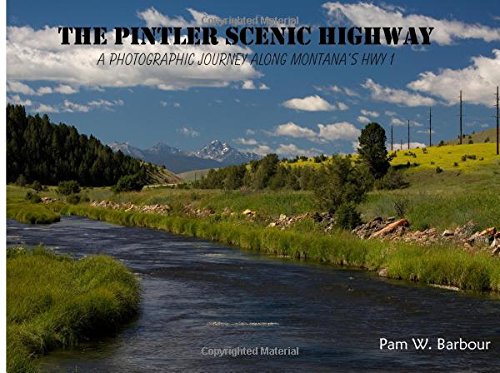 Amazon.com: The Pintler Scenic Highway: A Photographic Journey Along ...