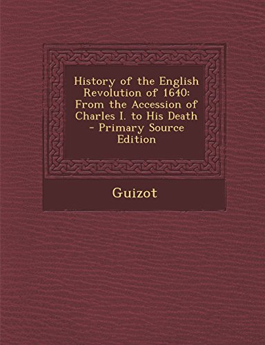 『History of the English Revolution of 1640: From the - 読書メーター
