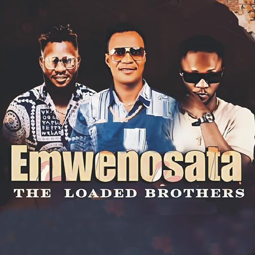 Écouter Emwenosata par The loaded brothers sur Amazon Music Unlimited