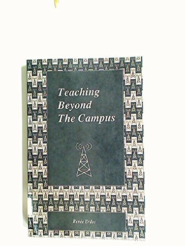 Teaching Beyond the Campus.: Erdos, Renee:, Erdos, Renee: Amazon.com: Books