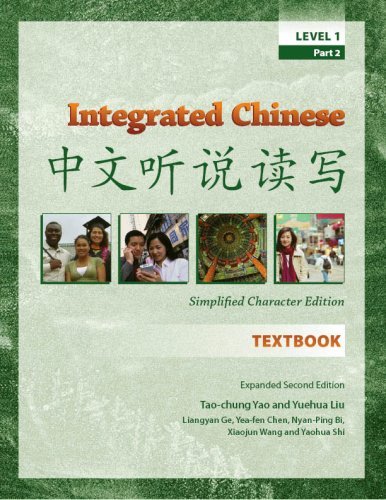 Integrated Chinese: Level 1, Part 1 Simplified Character Edition ...